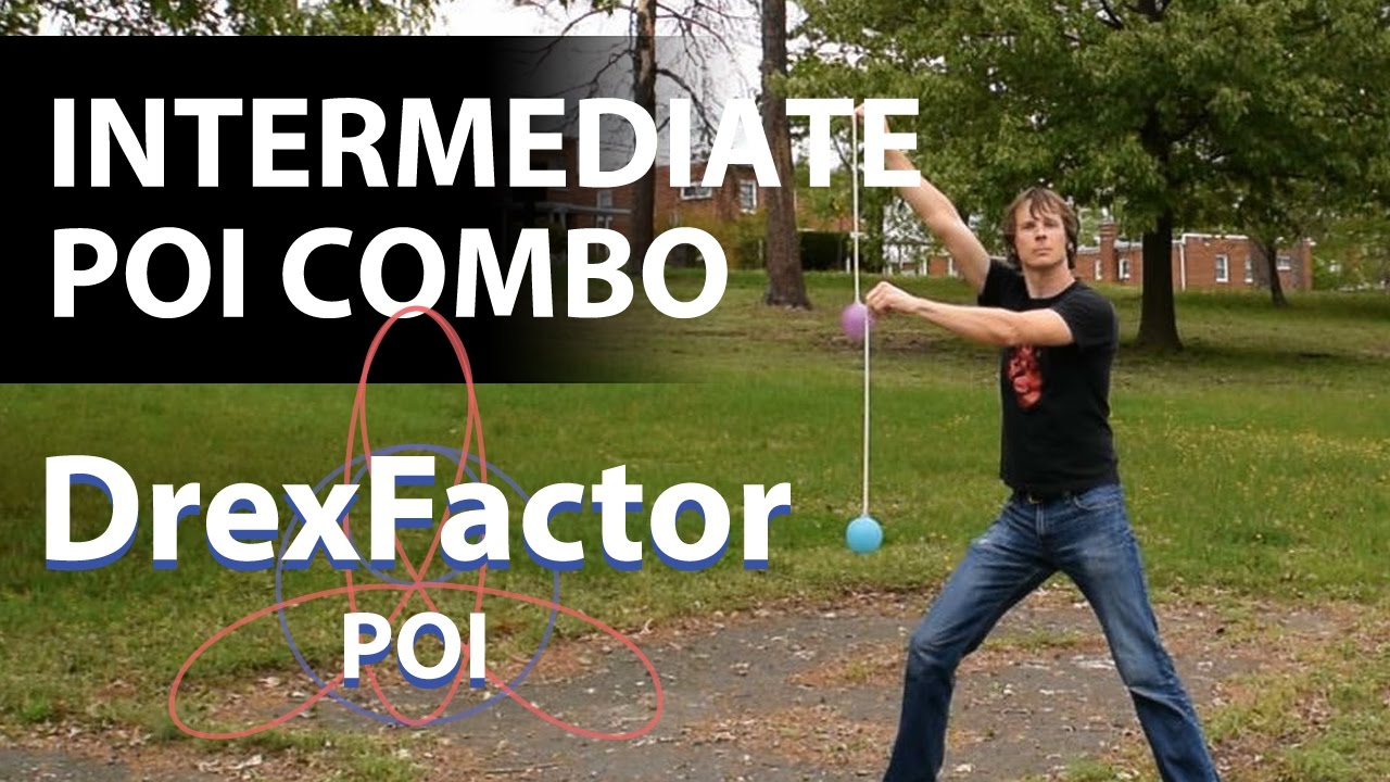 Intermediate Poi Dancing Combo Tutorial: April 2017 - YouTube