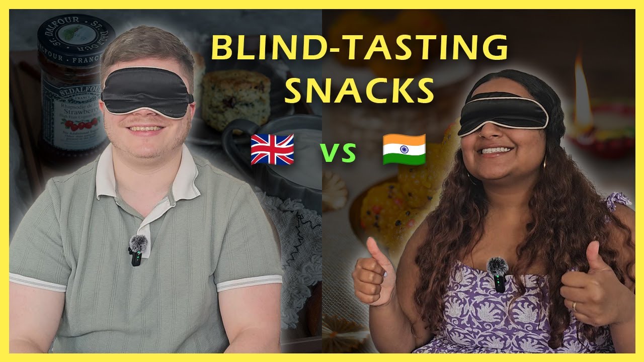 Blind Snack Tasting Challenge | Indian vs British Snacks - YouTube