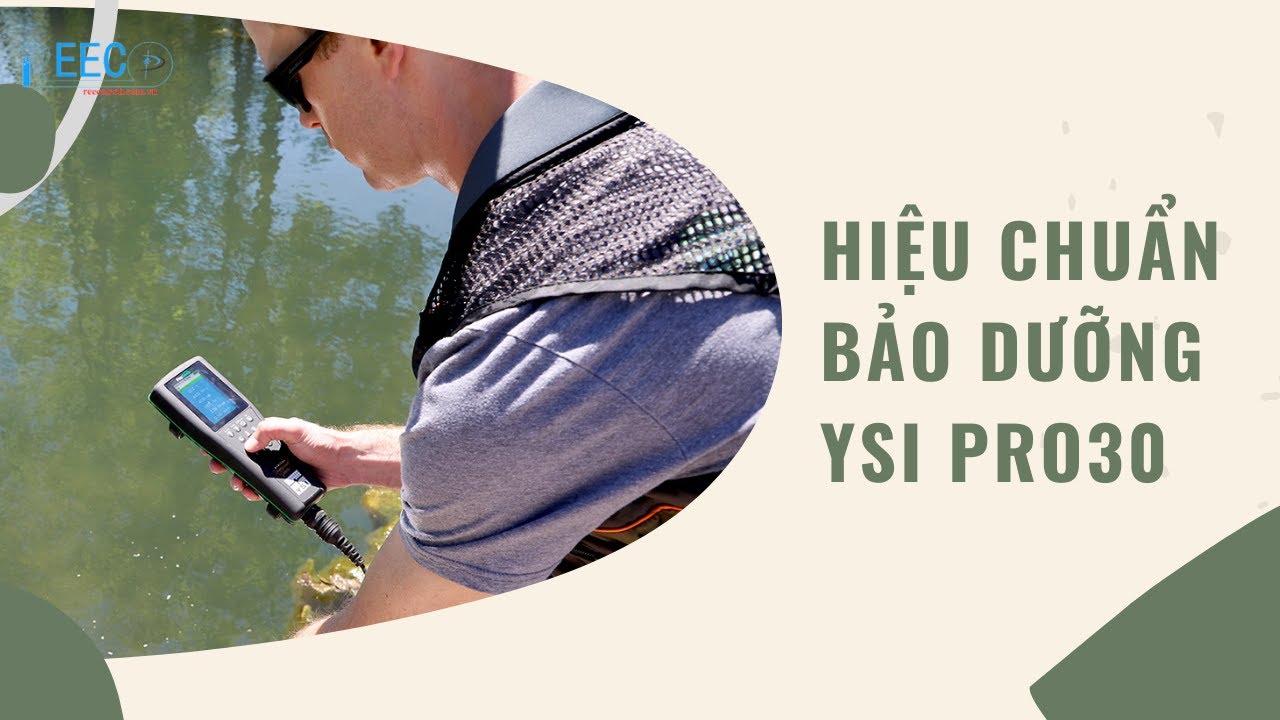 Hướng dẫn hiệu chuẩn và bảo dưỡng YSI Pro30 - YouTube