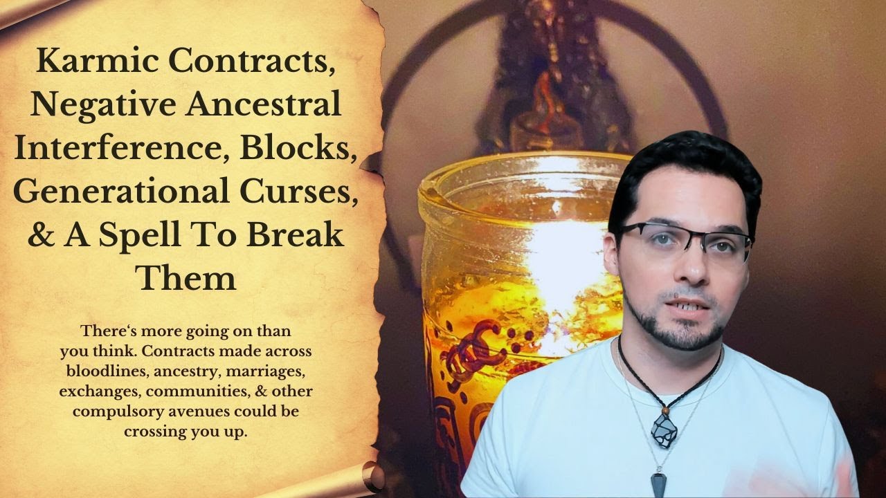 Karmic Contracts, Adverse Ancestral Influences, Blocks, Generational ...