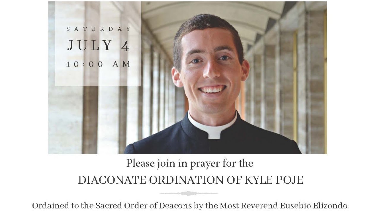 The Diaconate Ordination of Kyle Poje - YouTube