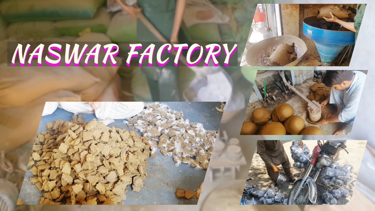 TOBACCO NASWAR MADE IN PAKISTAN 🇵🇰 - YouTube