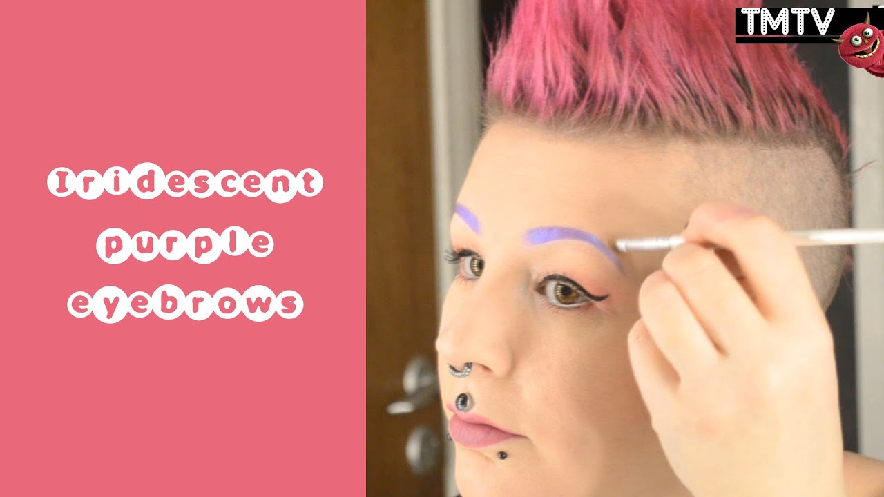 Iridescent purple eyebrows - YouTube