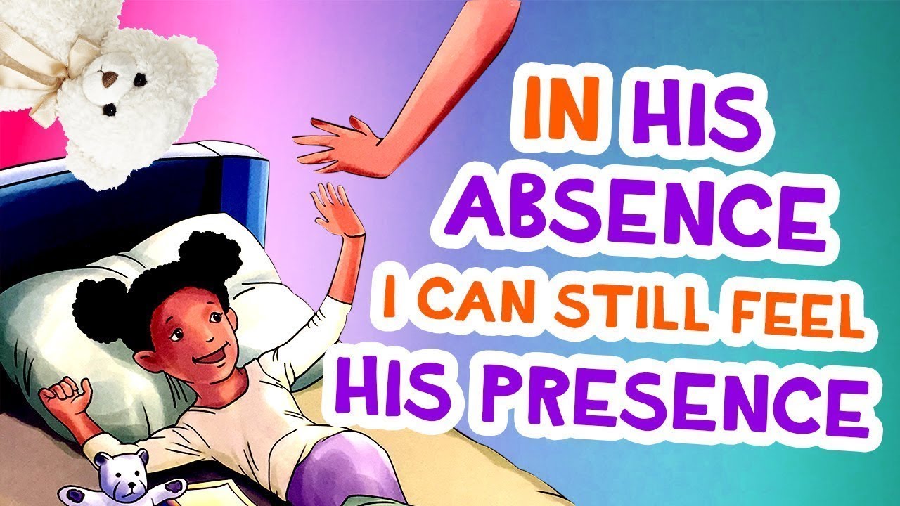 Kids Book Read Aloud | In His Absence I Can Still Feel His Presence by ...