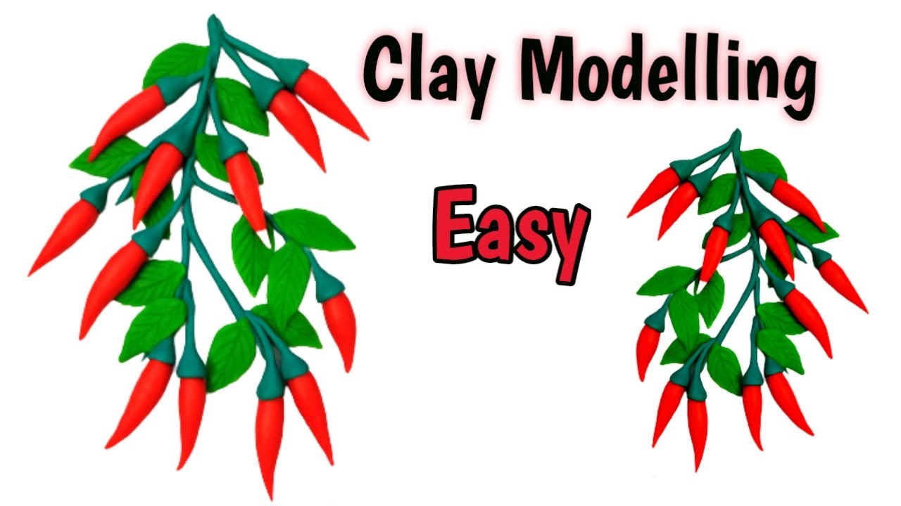 Clay Modelling | Easy Clay Modelling | Clay chilli 🌶️🌶️🌶️🌶️Making Idea ...