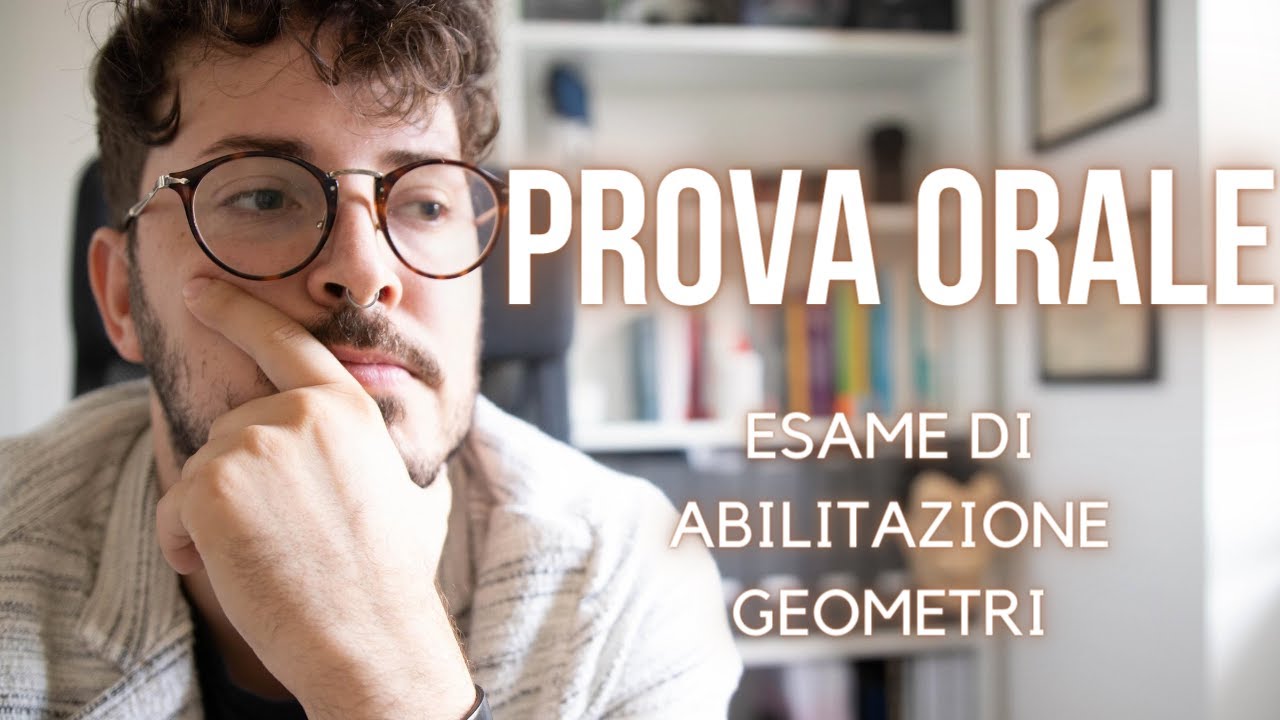 PROVA ORALE - Esame di Abilitazione GEOMETRI - YouTube