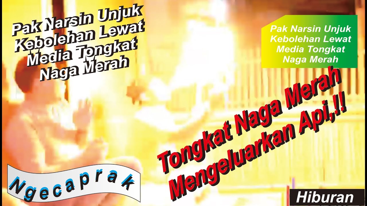 TONGKAT NAGA MERAH MENGELUARKAN API - YouTube