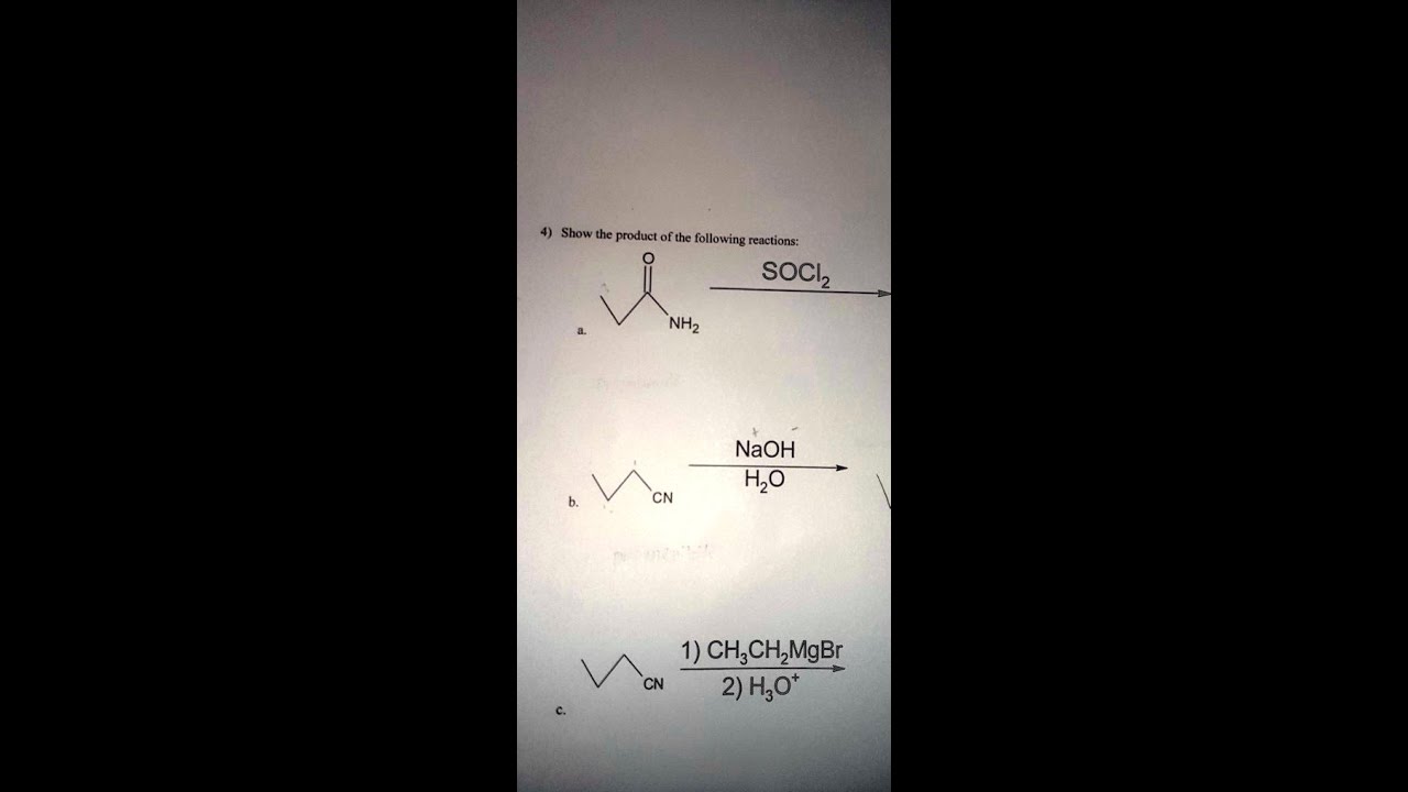 [Chemistry] Show the product of the following reactions SOCl2 + NaOH ...