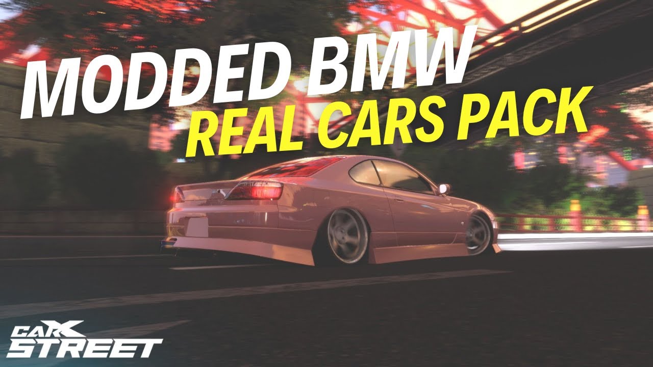 CarX Street Real BMW Modded Car Pack #carxstreet - YouTube