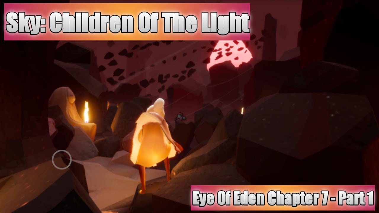 Eye Of Eden Chapter 7 | PART 2 | SKY: Children Of The Light | Final ...