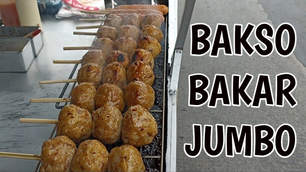 Bakso Bakar Jumbo | Indonesian Street Food - YouTube