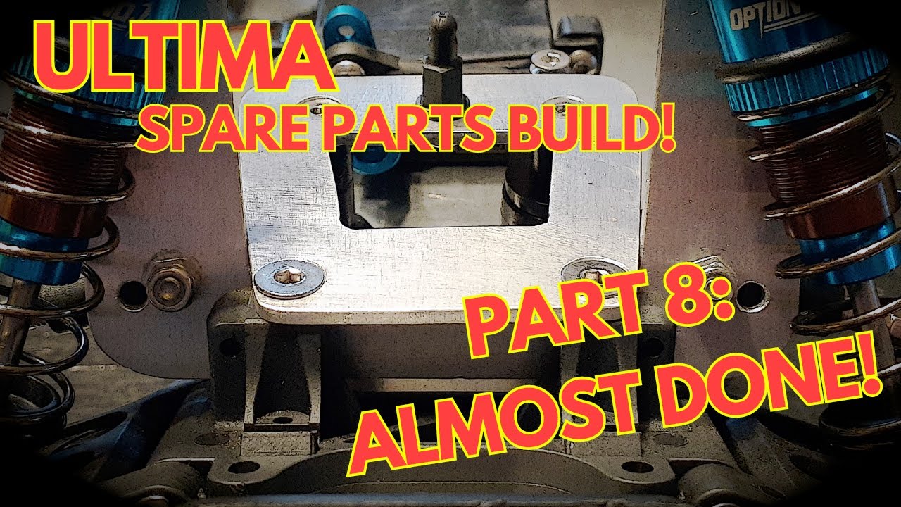 Ultima Spare Parts Build Part 8 - "Almost Done" #kyosho #kyoshoultima # ...
