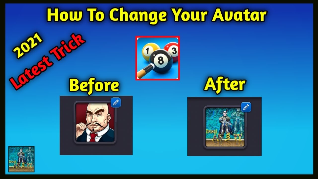 How To Change your Profile Pic/ Avatar in 8 Ball Pool 2021 Latest trick ...