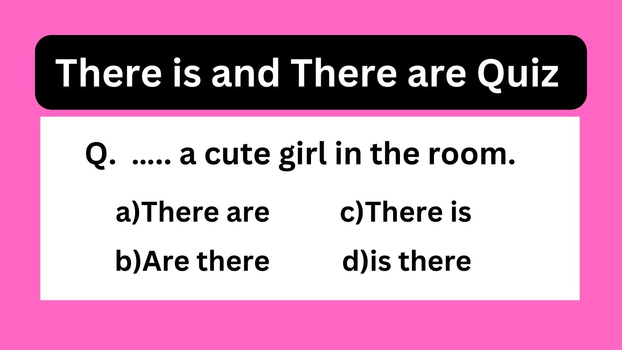 5:5:5 ENGLISH QUIZ. There are and There is quiz.13 Grammar test. - YouTube