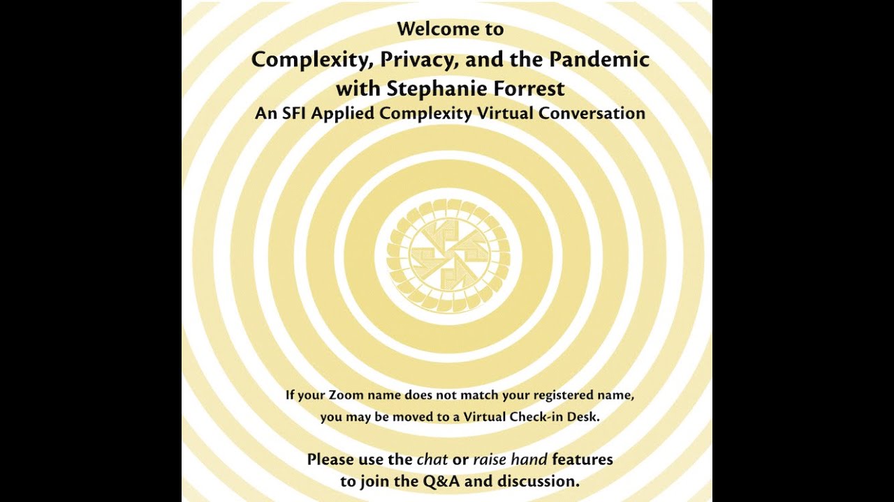 Stephanie Forrest on Complexity, Privacy, and the Pandemic - YouTube