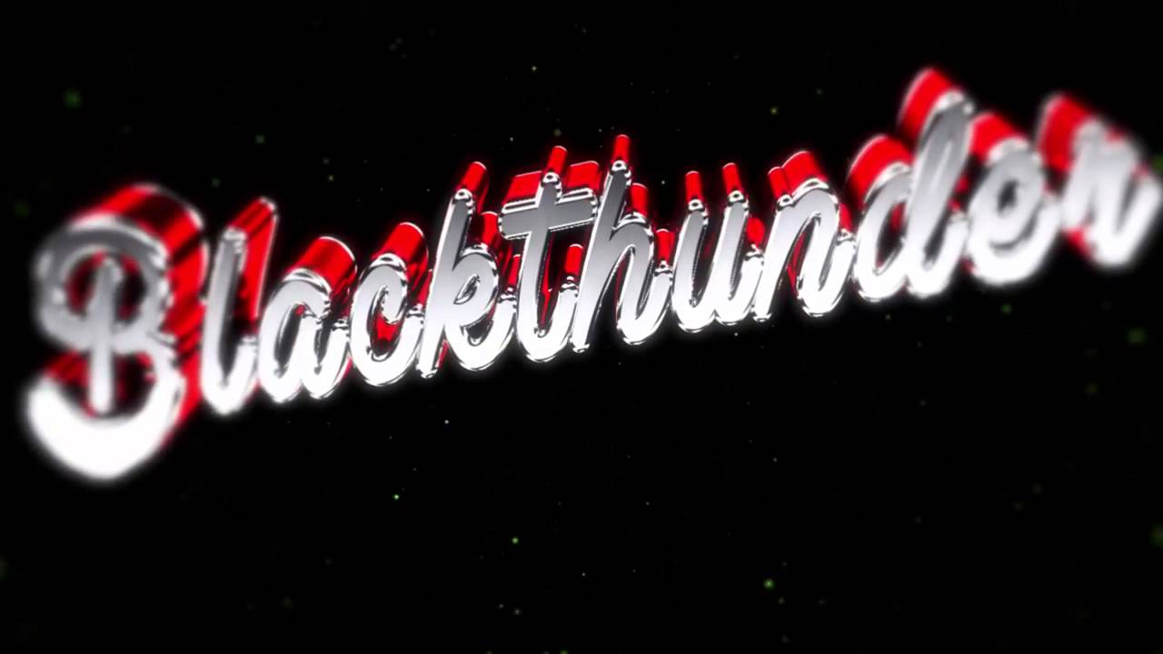 Intro BlackThunder - YouTube