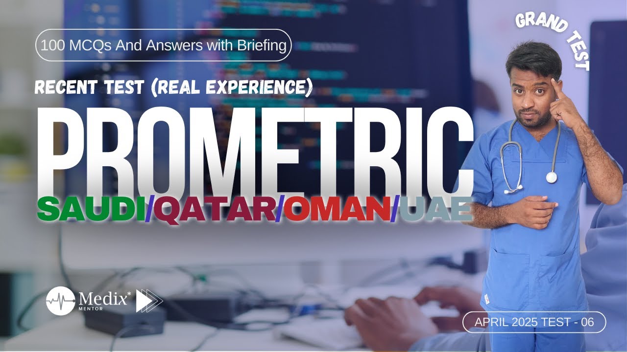 April 2025 Prometric Grand Test 100 Nursing questions | Prometric Saudi ...