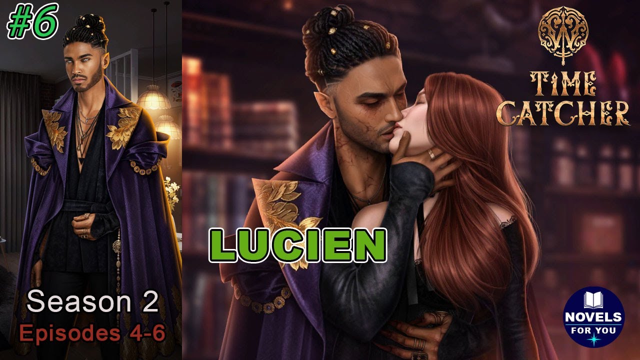 LUCIEN route #6💎W:TIME CATCHER - Season 2 Episodes 4-6 / Romance Club - YouTube