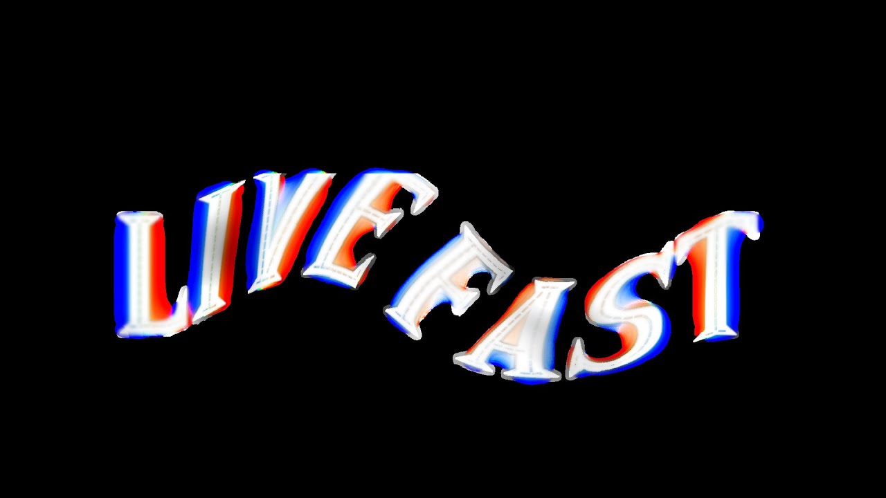 LIVE FAST - YouTube