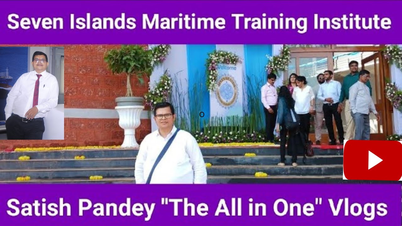 #shipping Seven Islands Maritime Training Institute Opening Ceremony ...