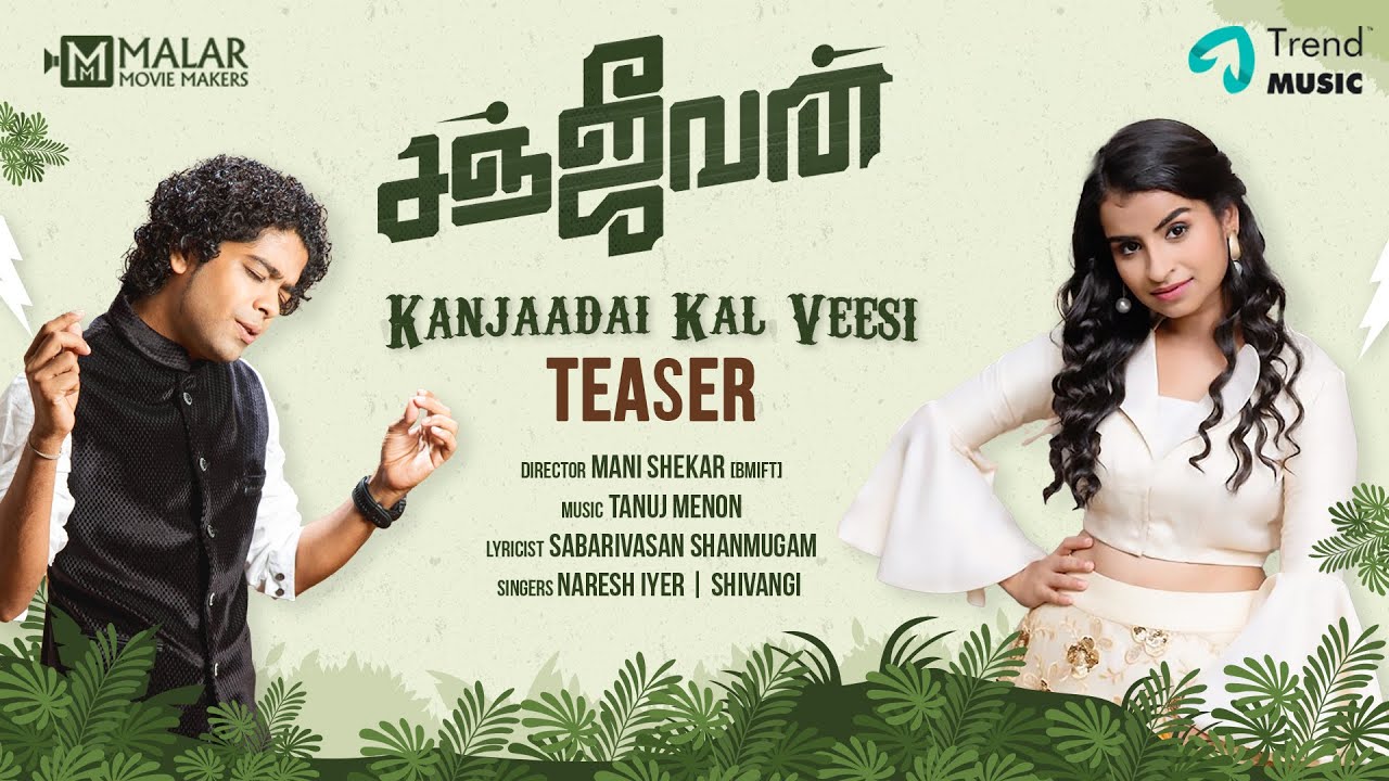 Sivaangi Krishnakumar - Naresh Iyer | Kanjaadai Kal Veesi Song Teaser ...