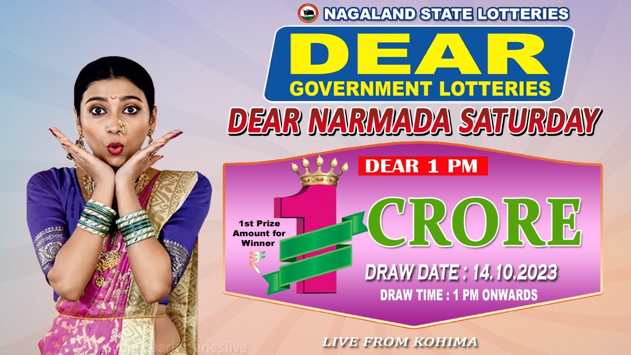 DEAR NARMADA SATURDAY WEEKLY DRAW DATE 14.10.2023 NAGALAND STATE ...