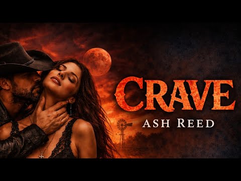 Ash Reed – Crave (Official Audio)