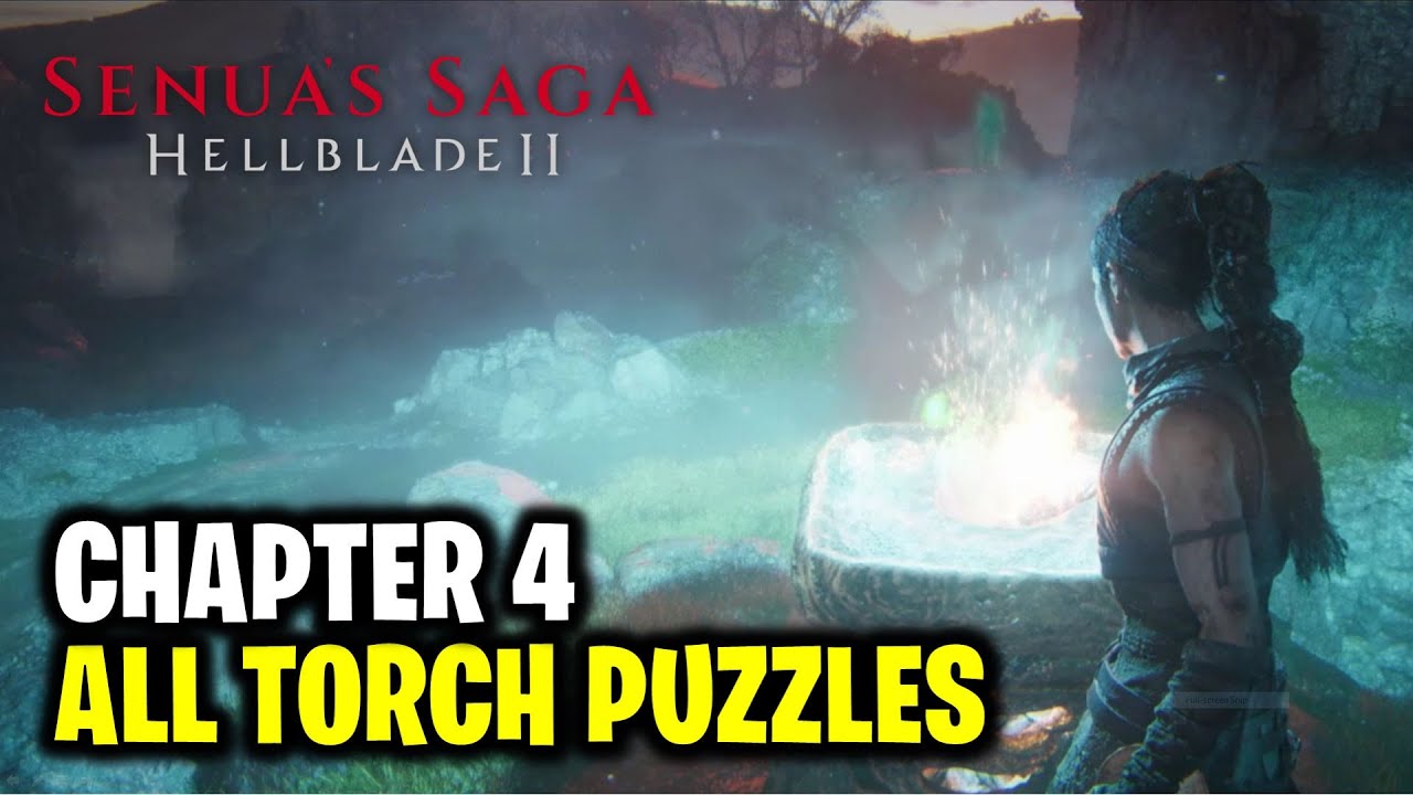 Chapter 4: All Torch Puzzles | Senua's Saga Hellblade 2 - YouTube