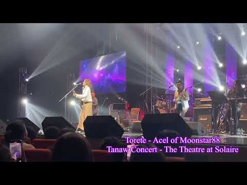 Torete - Acel of Moonstar88 | Tanaw Concert The Theatre at Solaire ...