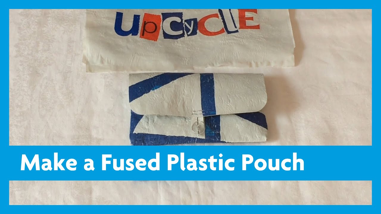 How to Make a Fused Plastic Pouch - YouTube