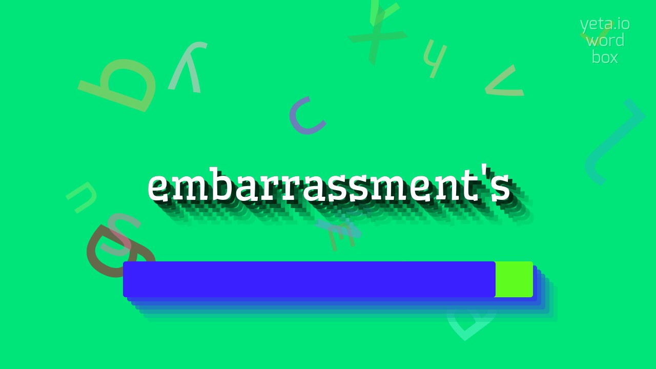 How to say "embarrassment's"! (High Quality Voices) - YouTube