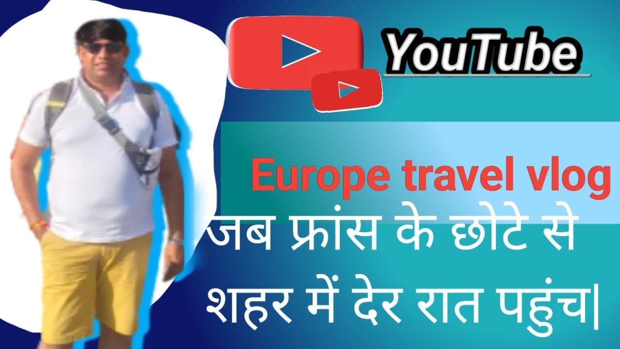 Europe travel vlog| travel Europe blogger - YouTube