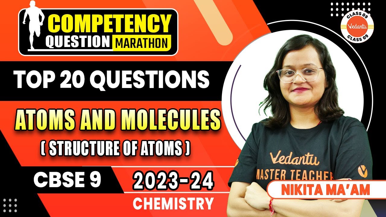 Top 20 Competency Based Questions Of Atoms and Molecules | Class 9 ...