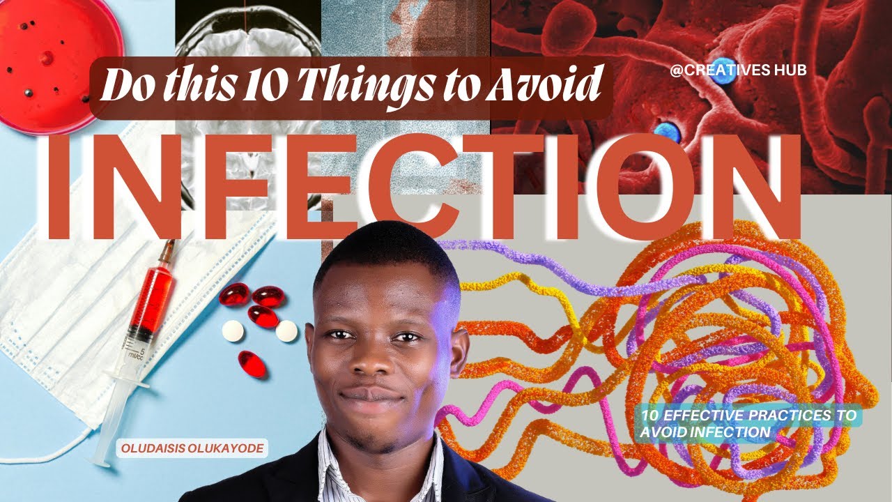 Do this 10 Things to Avoid infection ~ Effective Practices to Prevent ...