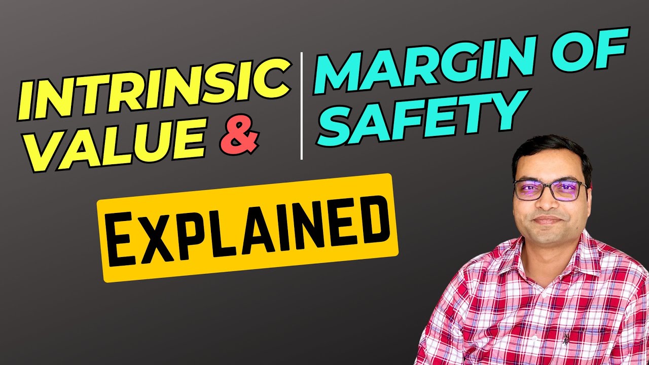 Intrinsic Value And Margin Of Safety Explained Stock Market For intrinsic-value-and-margin-of-safety-explained-stock-market-for