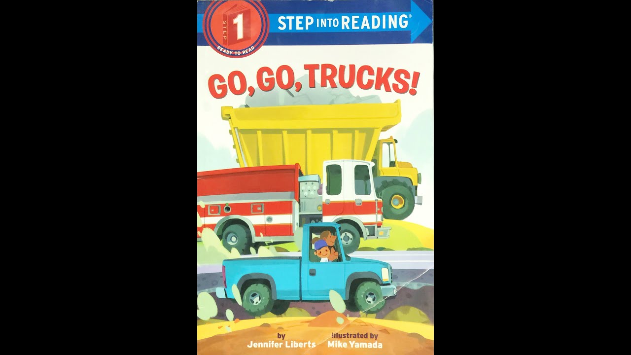 Read Aloud: GO,GO,TRUCKS! by Jennifer Liberts - YouTube