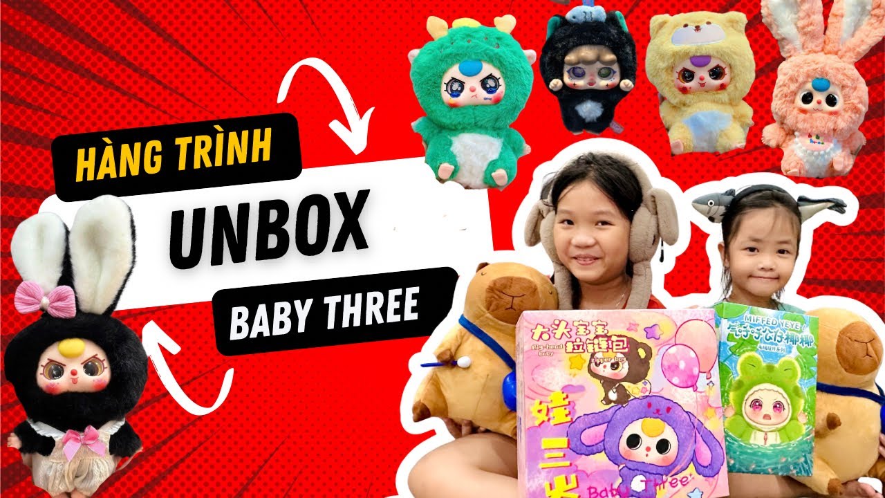 Hành Trình Unbox Baby Three - YouTube