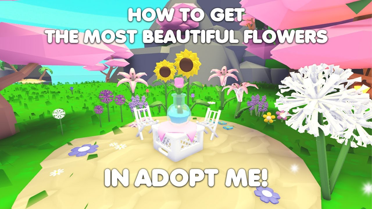 HOW to get the MOST beautiful flowers in Adopt me! - YouTube