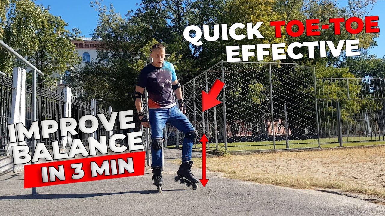 The Best BALANCE on Roller Blade (TOE-TOE, BEGINNERS) - YouTube