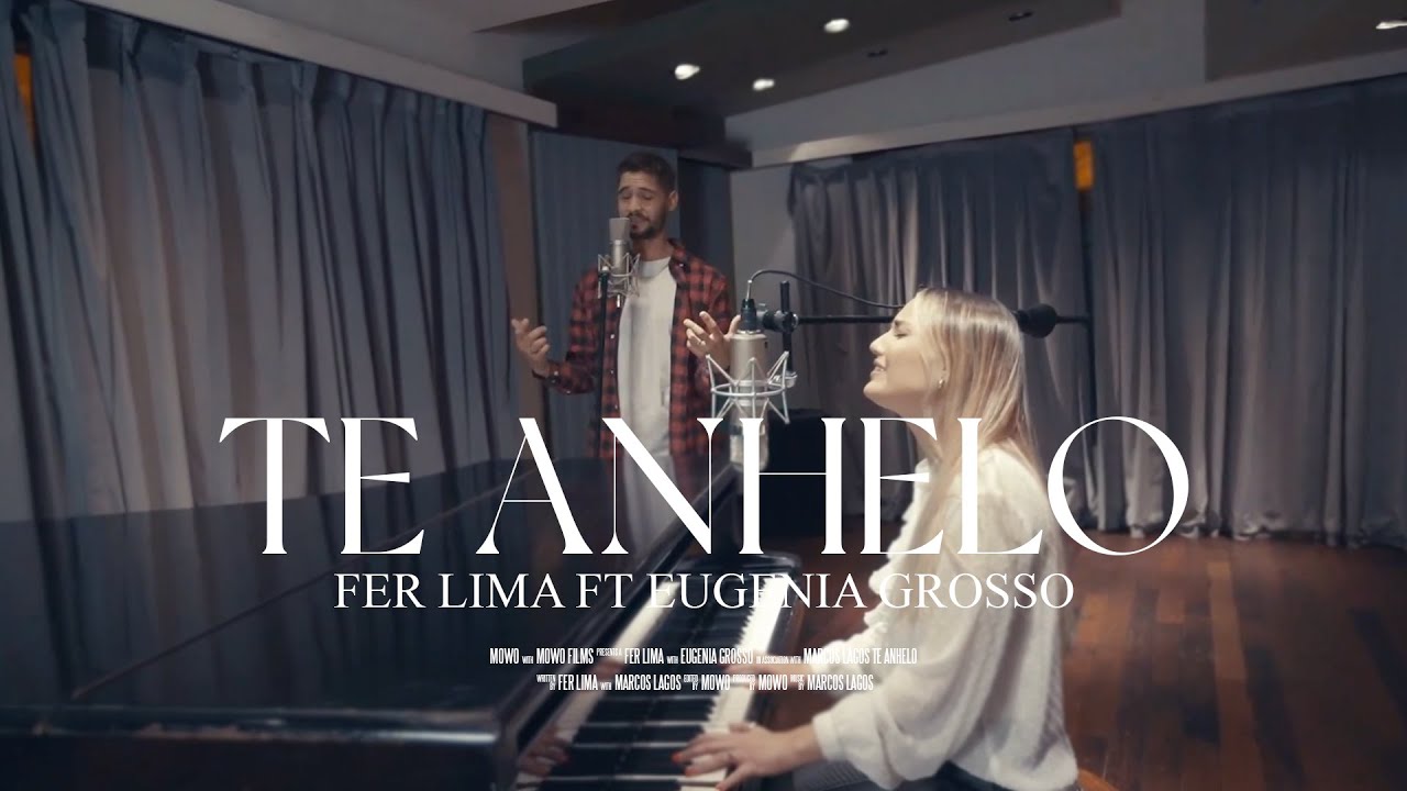 Te anhelo - Fer Lima ft. Euge Grosso (Videoclip Oficial) - YouTube