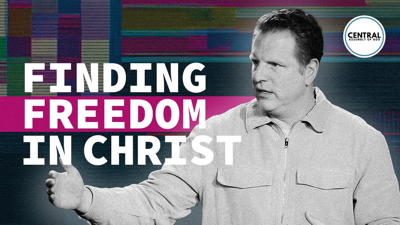 Finding Freedom In Christ - YouTube
