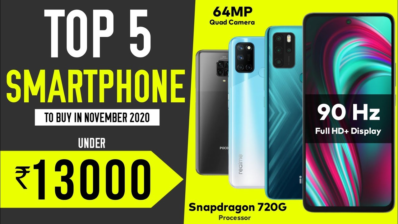 Top 5 Mobile Phones Under 13000 in November 2020 | Mobile Under 13000 ...