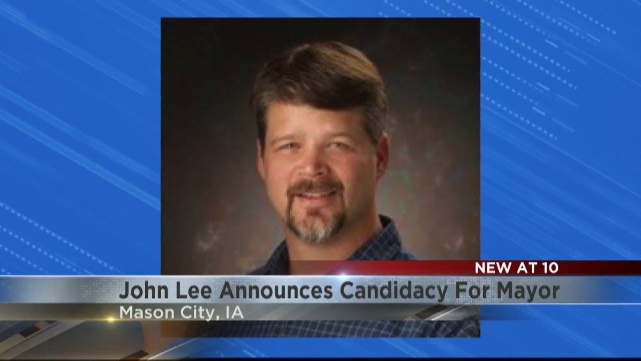 John Lee announces candidacy for Mason City mayor - YouTube