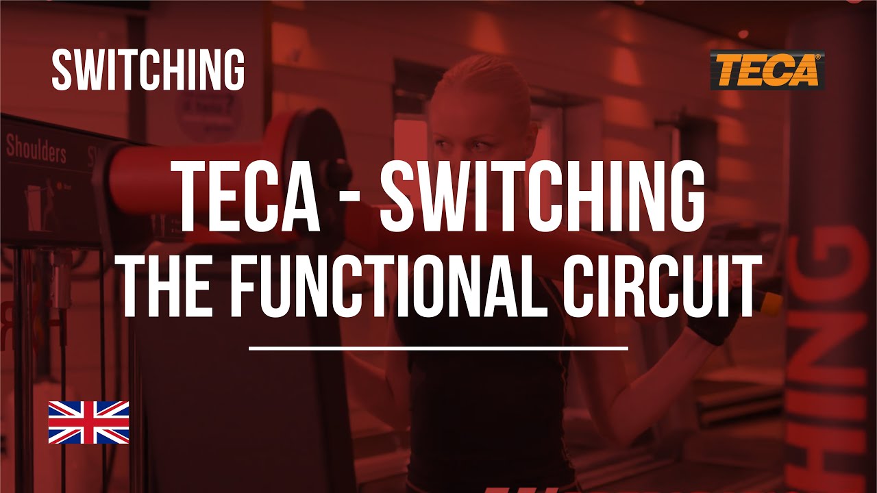 TECA - Switching the functional circuit for Group Training English ...
