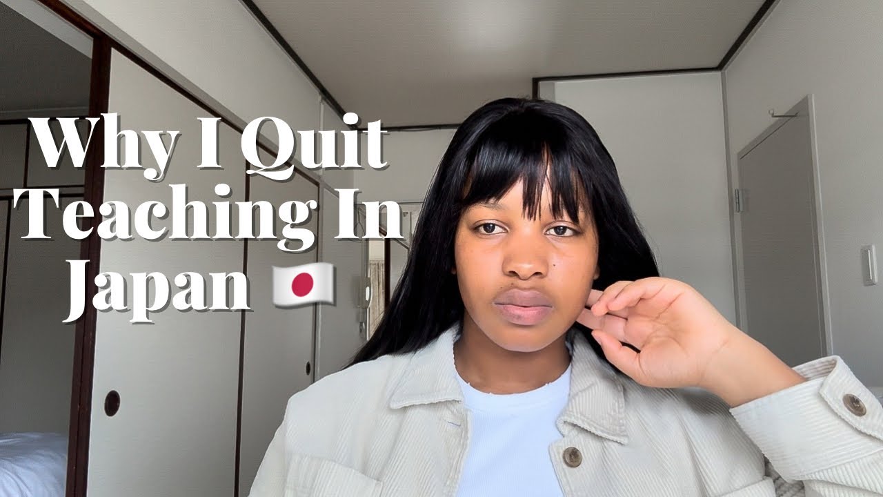 WHY I QUIT TEACHING ENGLISH IN JAPAN | Work Life Balance, Not Getting ...