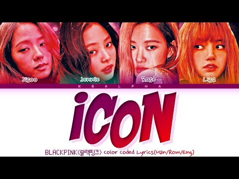 How would BLACKPINK sing ‘Icon’ by Twice (Color Coded Lyrics + LD)