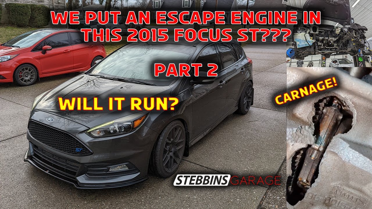 Will the Escape Engine Run in This Blown Up Focus ST? Part 2! - YouTube