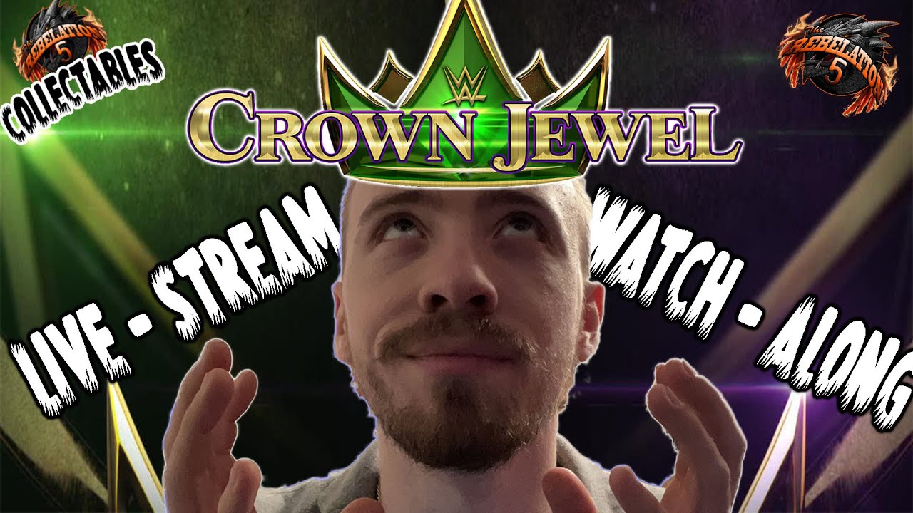 WWE Crown Jewel Live - Watch Along - YouTube