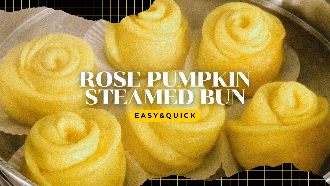 Roses pumpkin steamed bun | how make easy roses steamed buns # ...