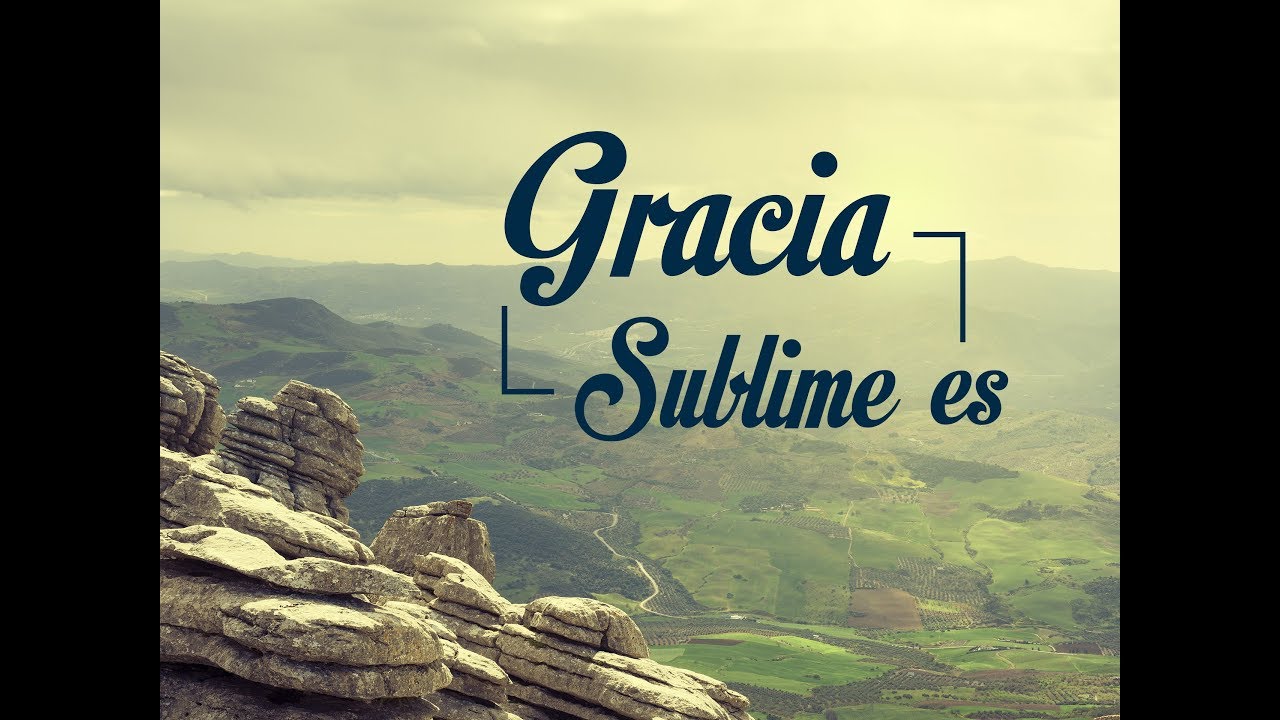 PISTA | "GRACIA SUBLIME ES" - YouTube